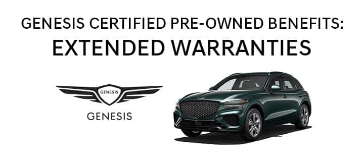 Genesis Certified Pre-Owned Benefits: Extended Warranties | Genesis of ...