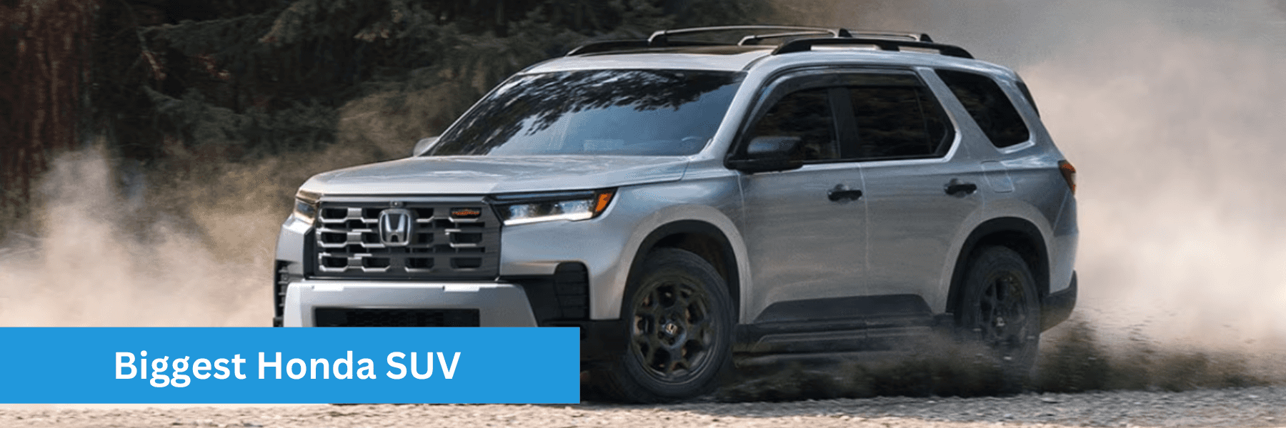 What Is The Biggest Honda Suv